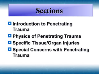 penetrating trauma management in emergency.ppt