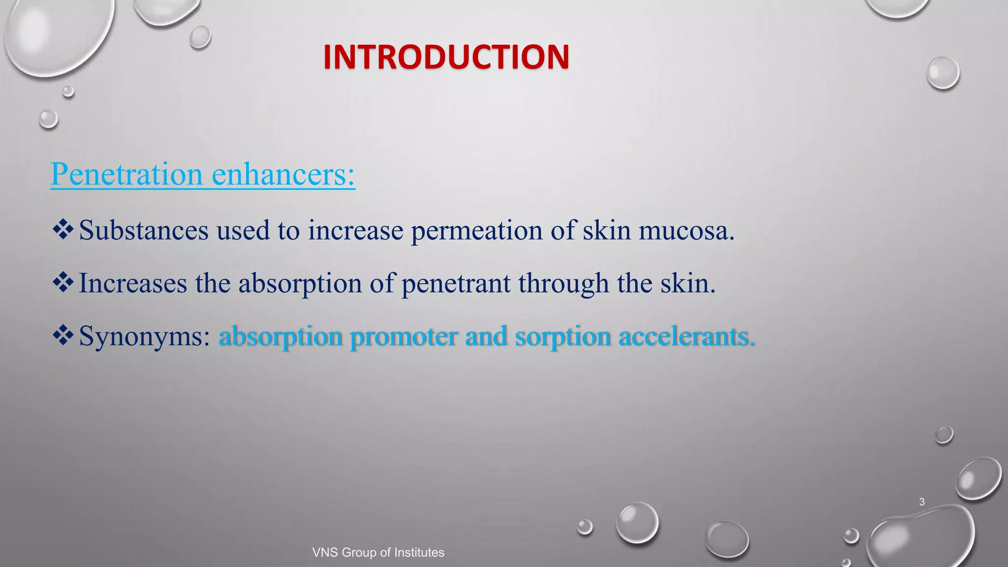 Penetration enhancer with their examples | PPSX