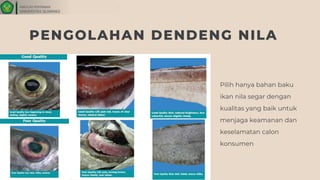 Pengolahan Dendeng Ikan Nila | PPTX