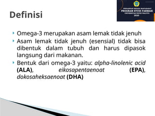 Pengabdian kepada masyarakat pentingnya omega 3 pada anak | PPTX