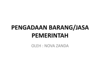 PENGADAAN BARANG/JASA - MANAJEMEN KONTRAK | PPTX