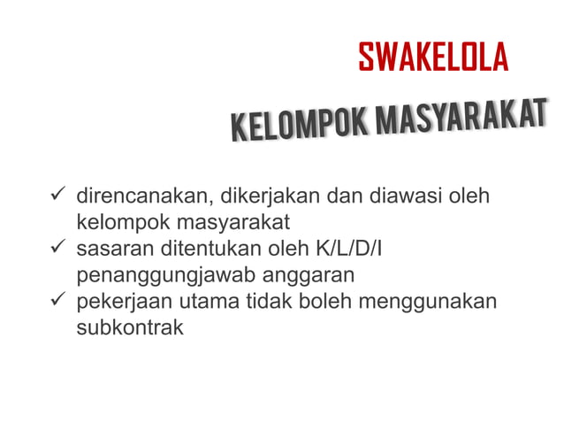 Pengadaan Langsung dan Swakelola Pengadaan Barang dan Jasa Pemerintah ...