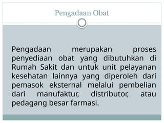 pengadaan obat di rumah sakit dan puskesmas.pptx
