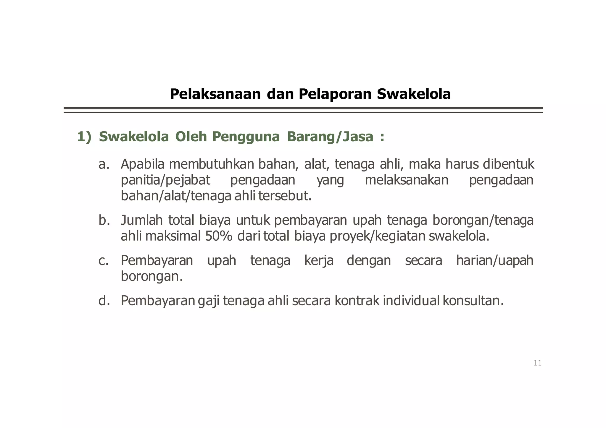 Pengadaan Barang dan Jasa dengan SwaKelola | PDF