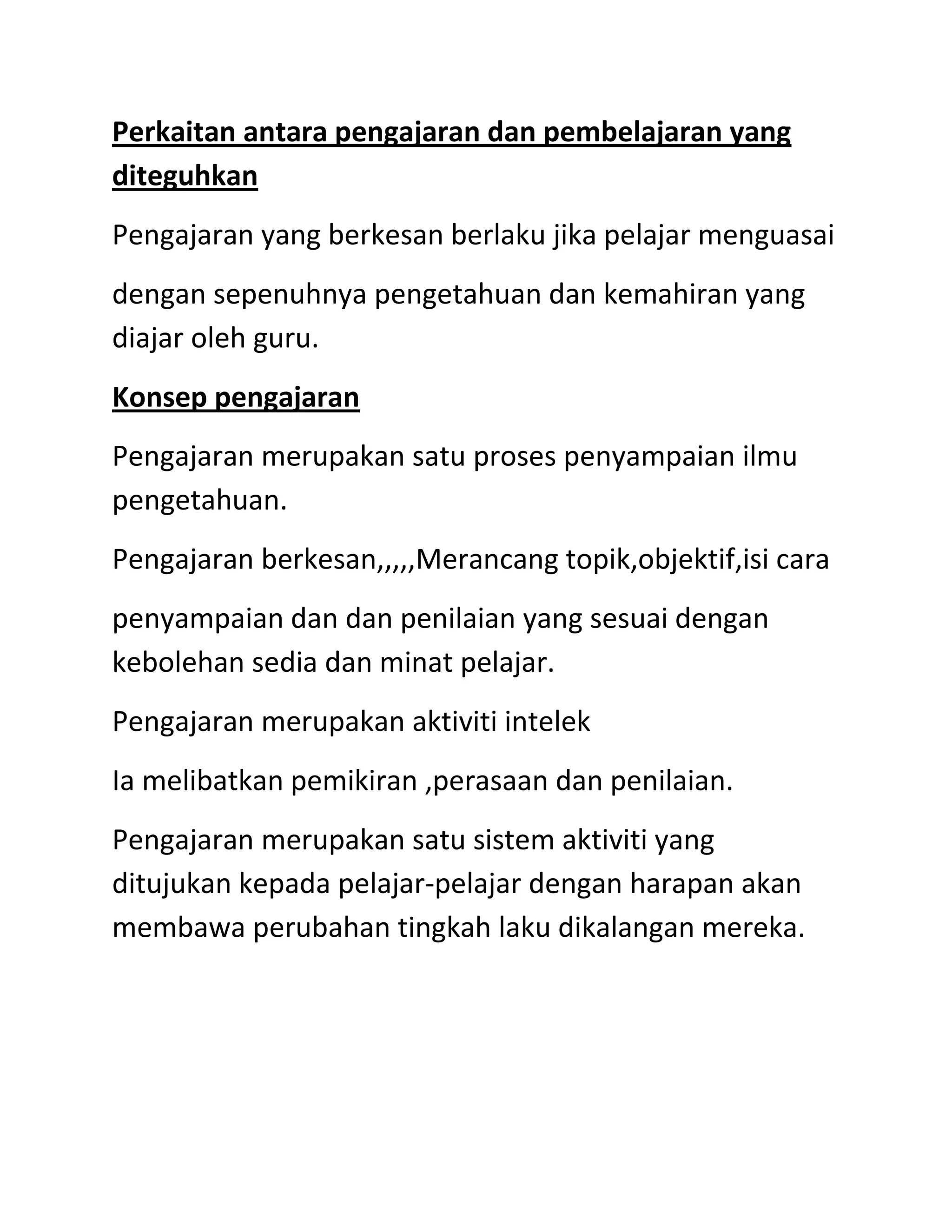 Pengajaran adalah proses di mana kegiata | DOCX