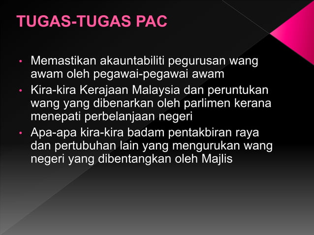 Pengajian AM KETUA AUDIT NEGARA & KAWATANKUASA KIRA –KIRA NEGARA (PAC) | PPTX