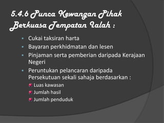 Pengajian am topik 5 kerajaan tempatan | PPTX