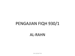 Syariah STPM// Al-Rahn | PPTX