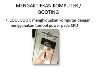 Operasi Dasar Komputer | PPTX