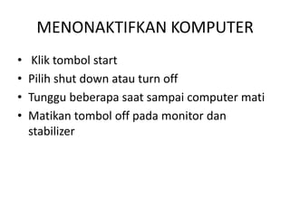 Operasi Dasar Komputer | PPTX