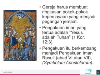 Pengakuan Iman Rasuli Syahadat para Rasul | PPTX