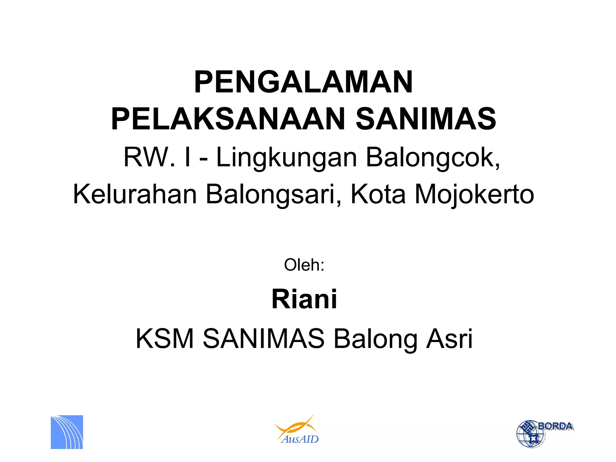 Pengalaman Pelaksanaan SANIMAS RW I Lingkungan Balongcok Kelurahan ...