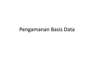 Best Practice Pengamanan Data PII di dalam Basis Data | PPT