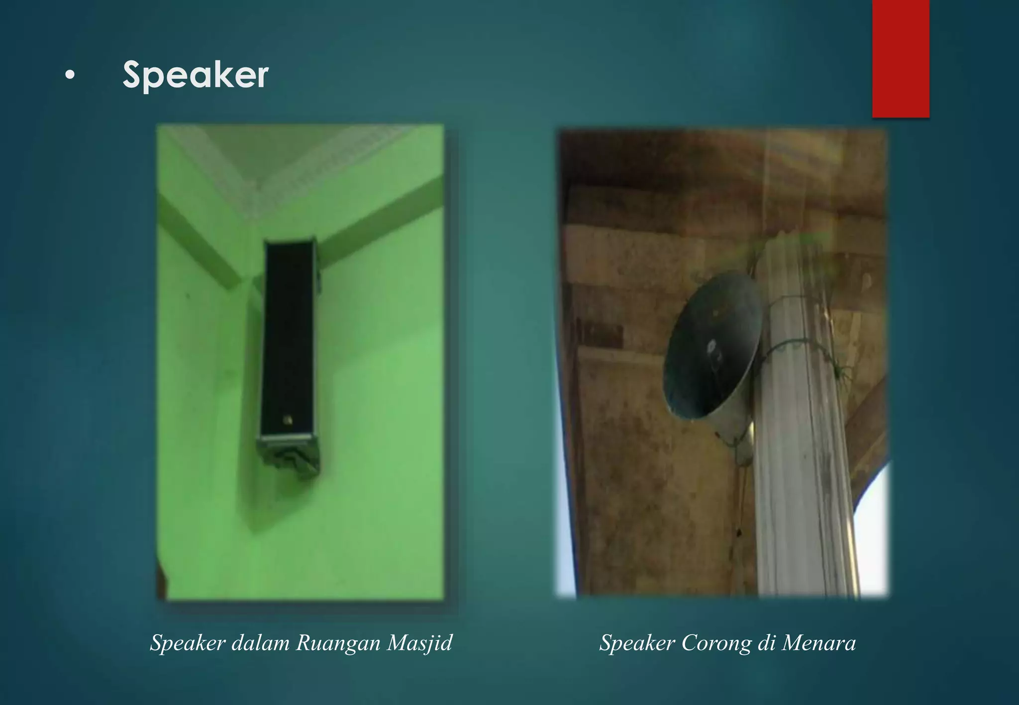 Pengamatan instalasi sound system Masjid | PPTX