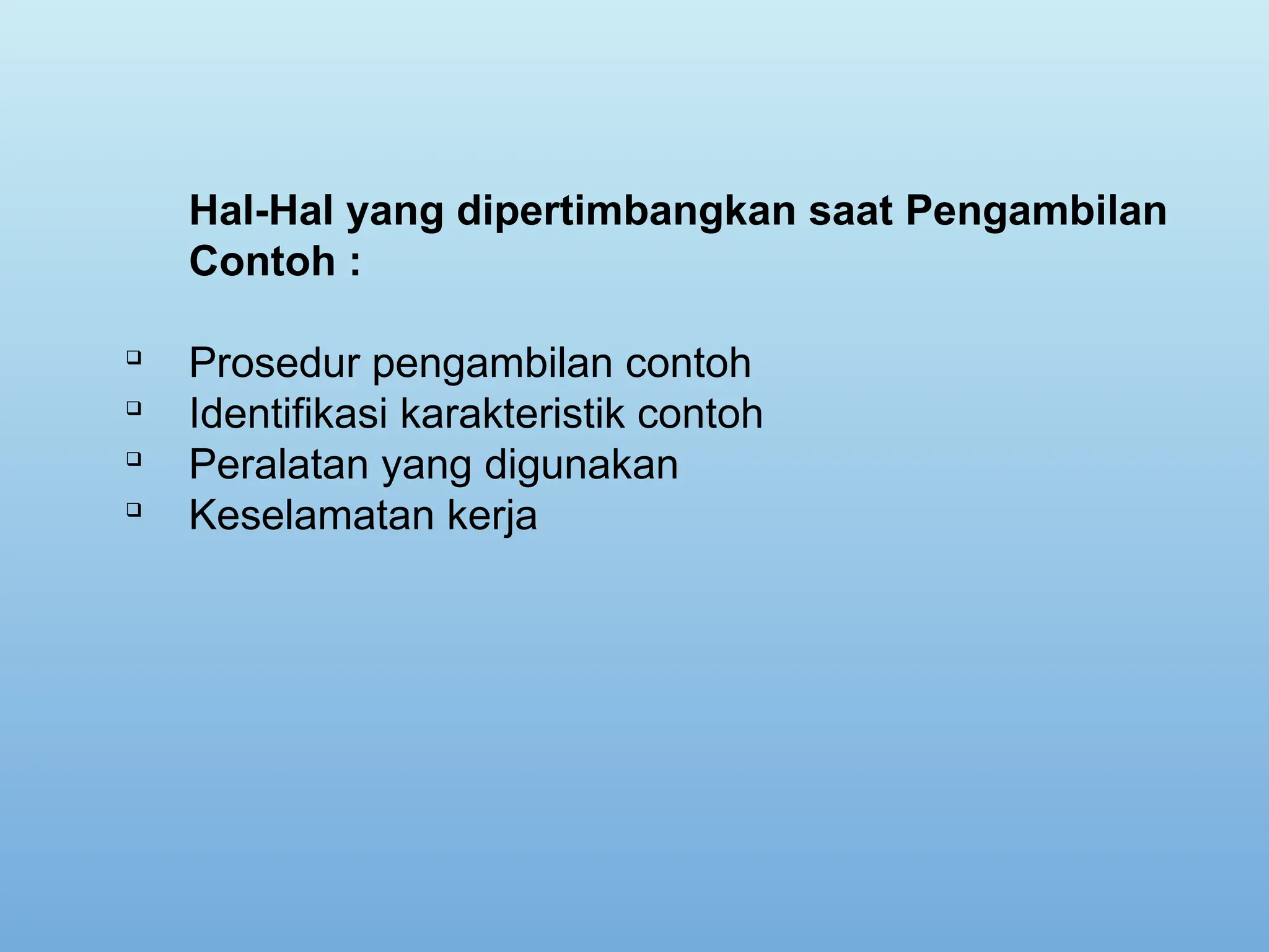 Pengambilan Contoh berdasarkan standar nasional indonesia | PPT