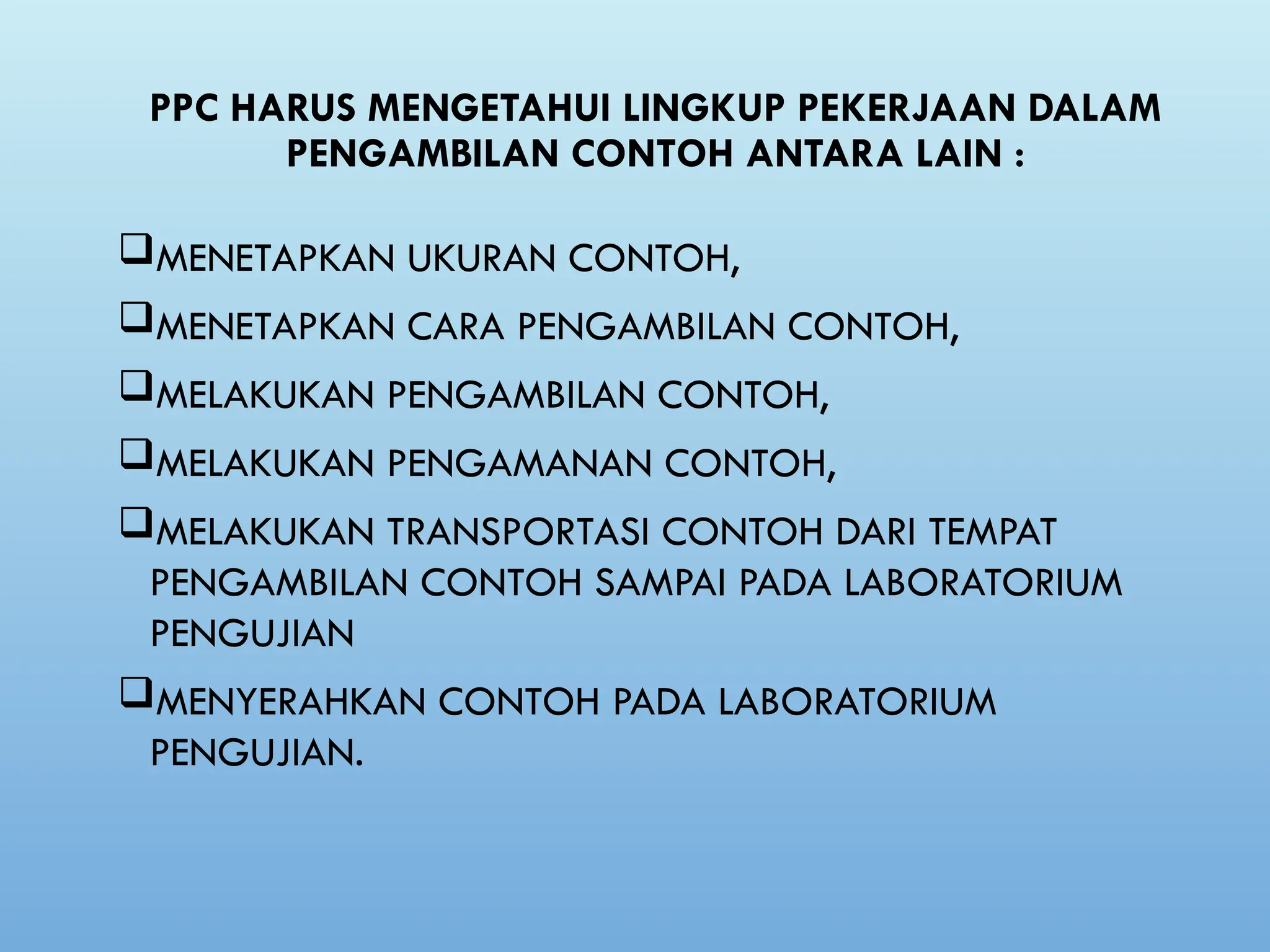 Pengambilan Contoh berdasarkan standar nasional indonesia | PPT