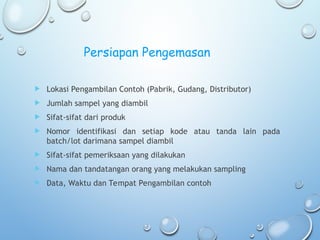 Pengambilan Contoh berdasarkan standar nasional indonesia | PPT