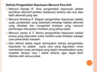 Pengambilan Keputusan Dalam Organisasi | PPTX