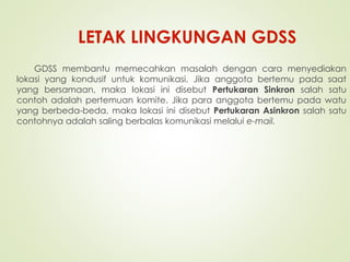 Sistem pendukung pengambilan keputusan_GDSS.ppt