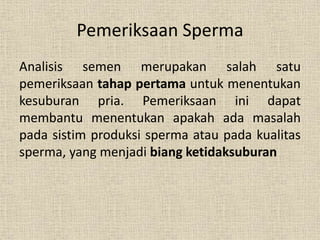 PENGAMBILAN SAMPEL SPERMA pada manusiaaaaaaaaaaaaaaaaaaaaaaaa.ppt