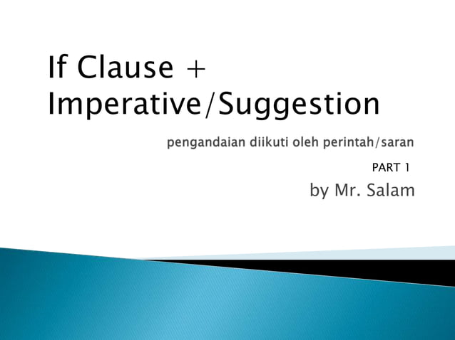 KELAS 12 SMK PERTEMUAN 34//IF CLAUSE IMPERATIVE Part 1 | PPTX