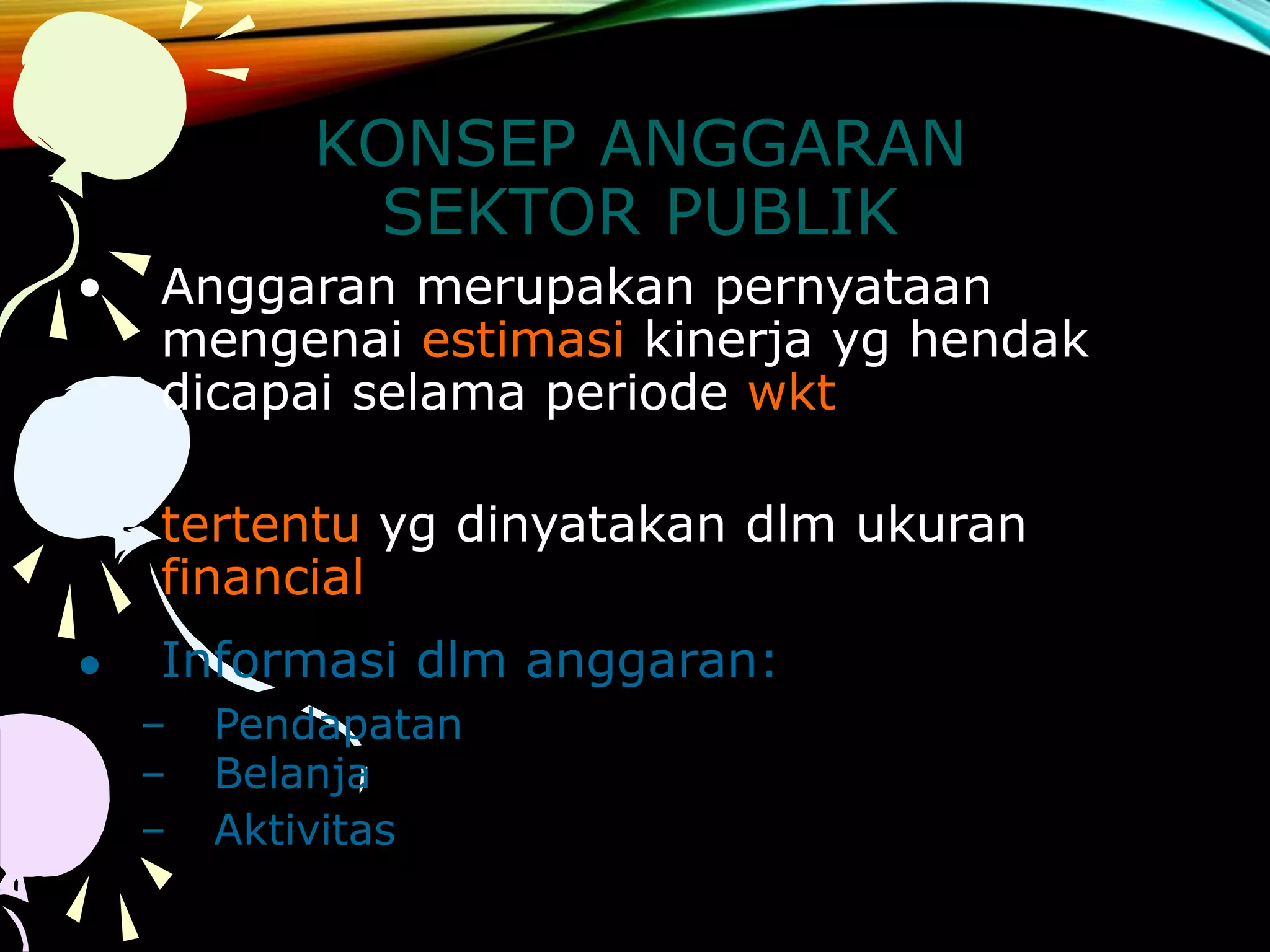 Penganggaran sektor publik PPt Terkini.pptx