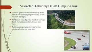 LMCP2502 :TUGASAN AUDIT KESELAMATAN JALAN RAYA | PPTX