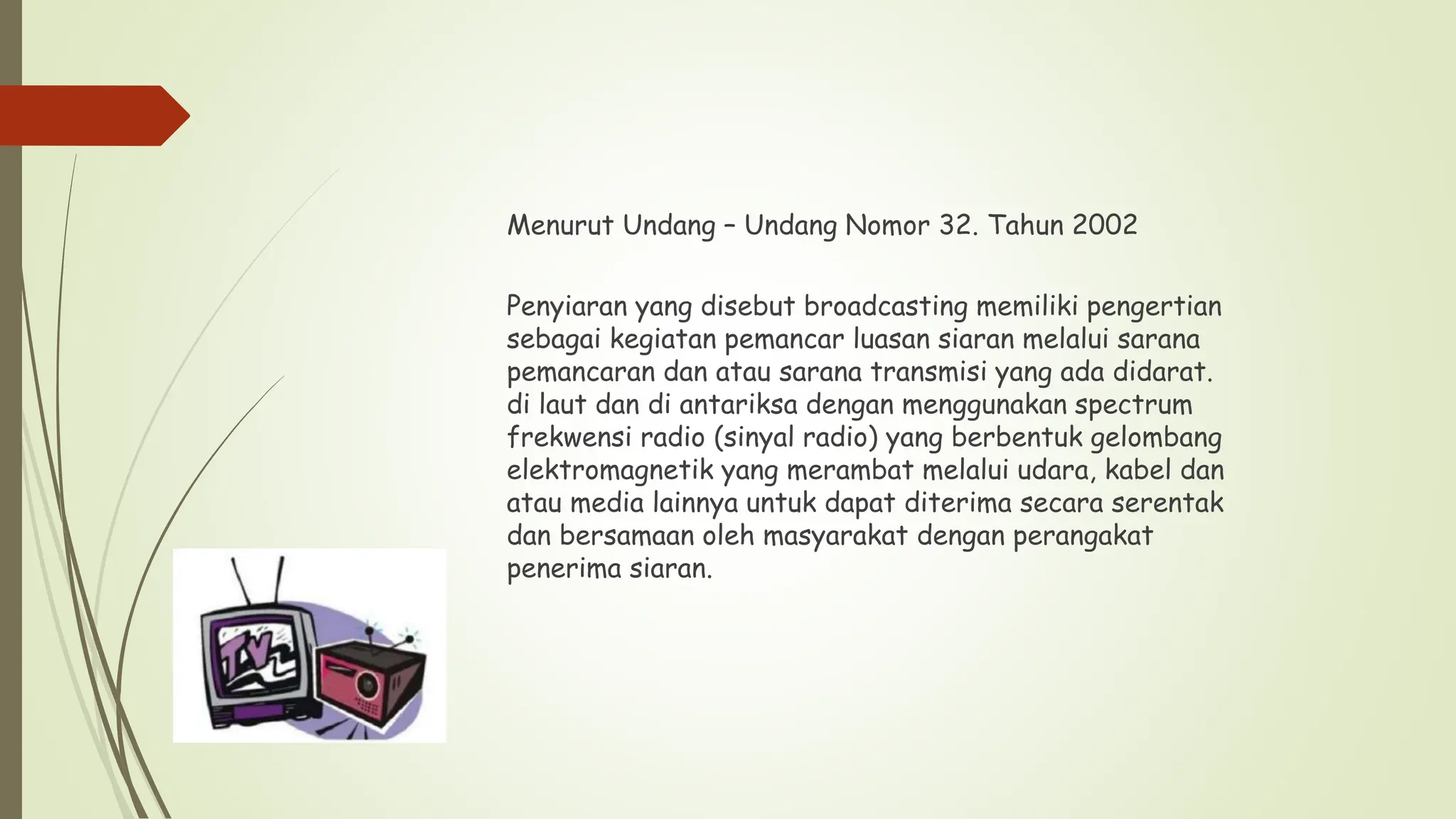 Pengantar-Broadcasting-Pertemuzan-1.pptx