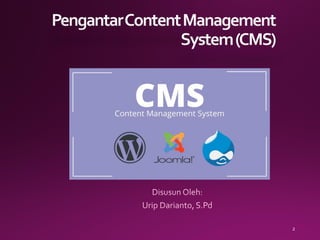 Pengantar content-management-system-cms | PPT