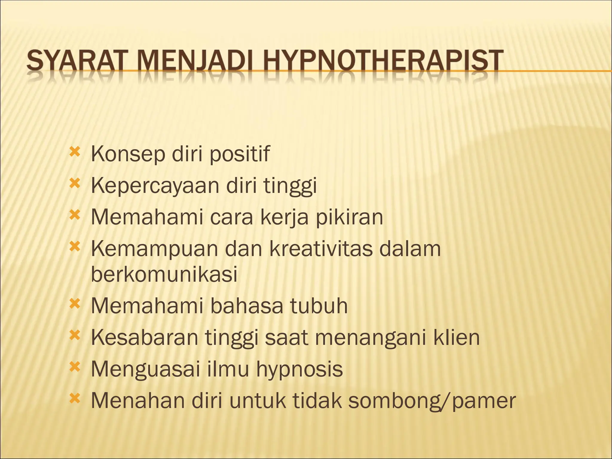 pengantar-hypnosis-dan-hypnotherapy dasar | PPT