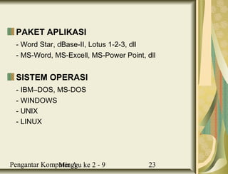 Sistem komputer matkul Pengantar sistem komputer | PPT