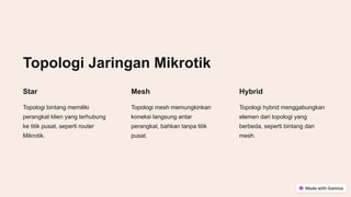 Pengantar-Mikrotik mikrotik materi pertama | PPT