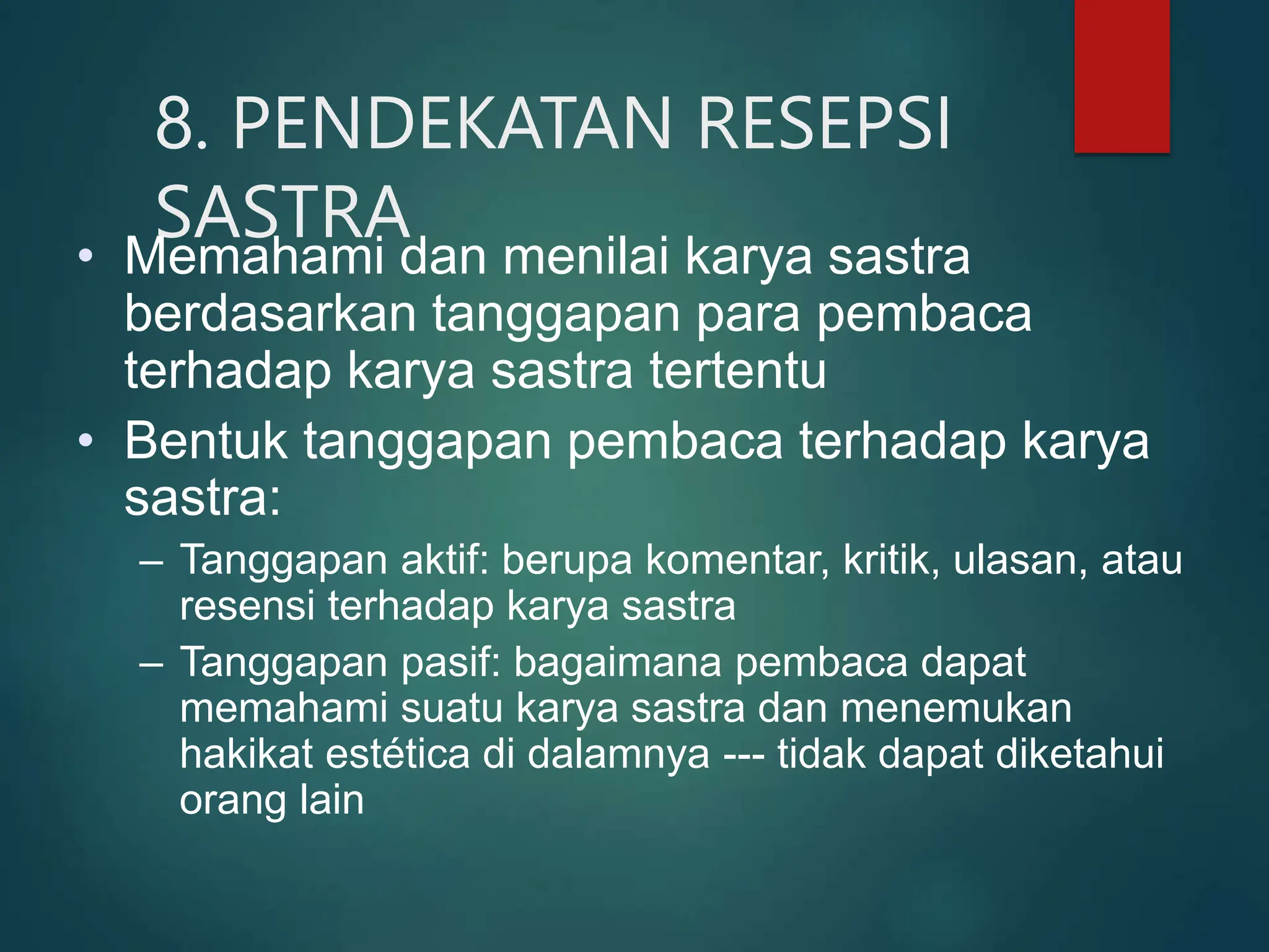 belajar pendekatan sastra pengantar 5.ppt