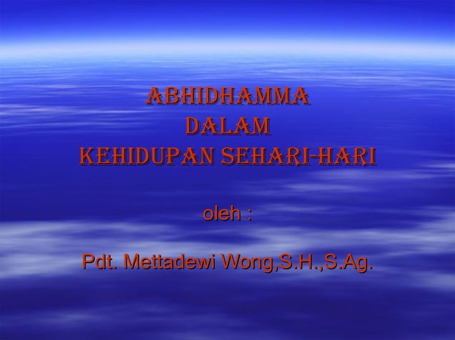 Pengantar abhidhamma revisi | PPT