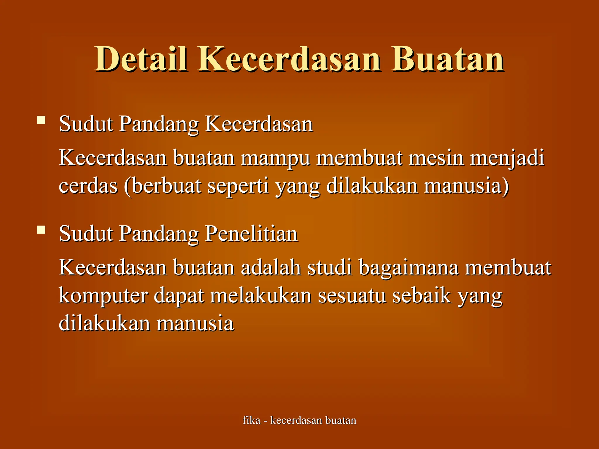 Pengantar Mata Kuliah Kecerdasan Buatan (AI) PPT.ppt