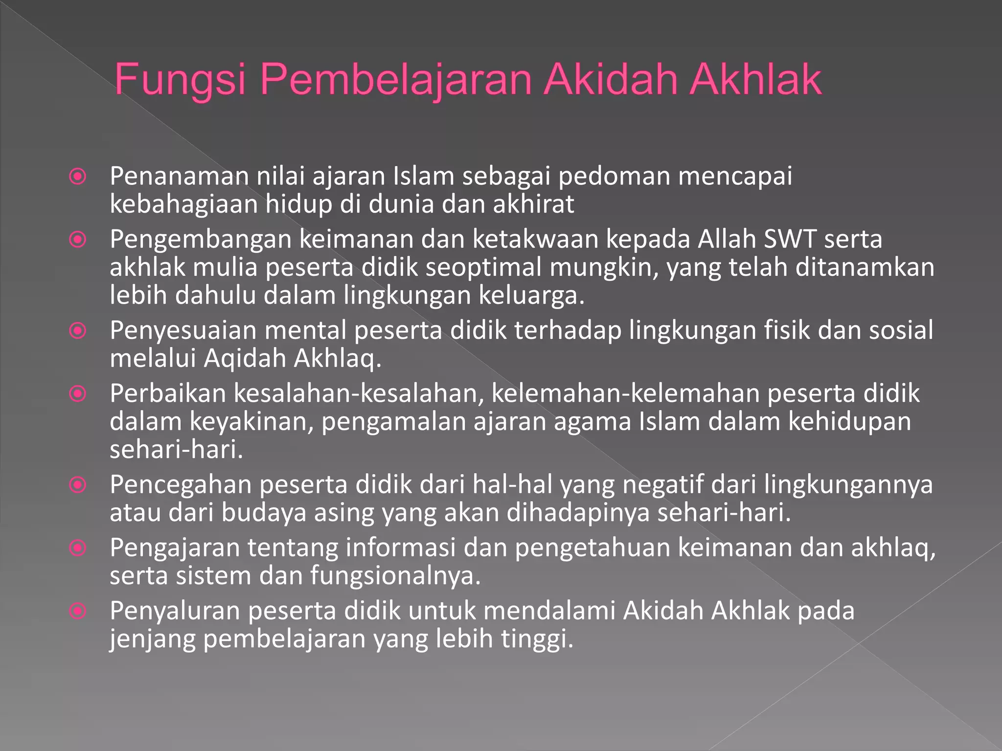 Pengantar akidah akhlak | PPTX