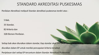 PENGANTAR AKREDITASI PUSKESMAS SALIMBATU 2024 - dr. Ferry.pptx