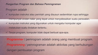 Pengantar algoritma dan pemrograman | PPTX