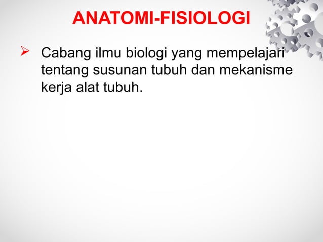 Pengantar Anatomi Fisiologi Manusia | PPT