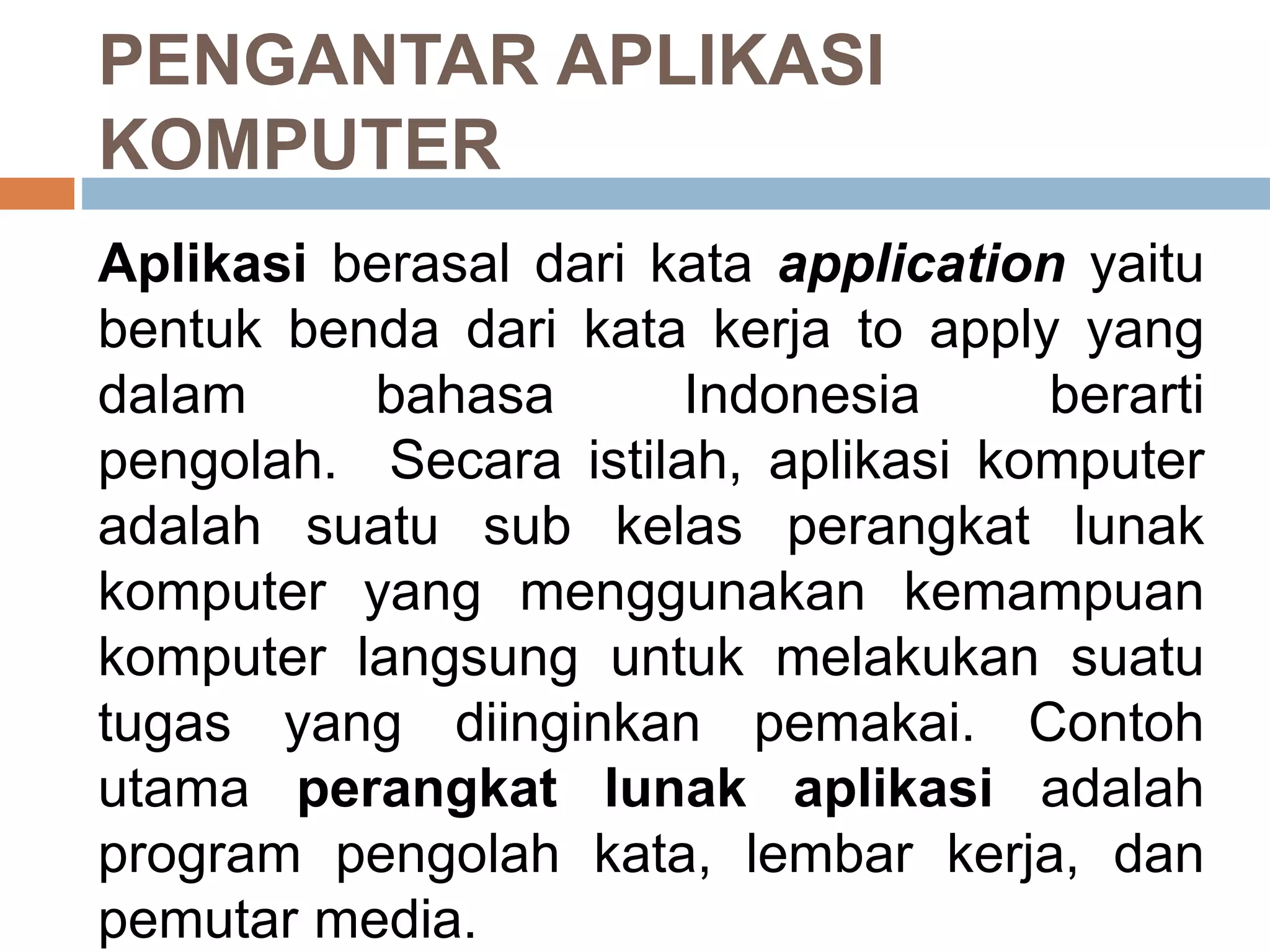 Pengantar aplikasi komputer | PPT