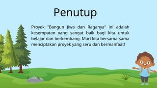 Pengantar Bangun jiwa dan raganya P5.pptx