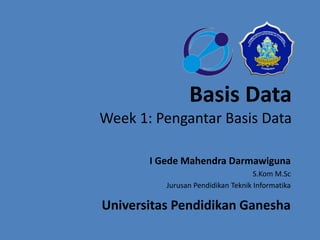 PENGANTAR BASIS DATA | PPT