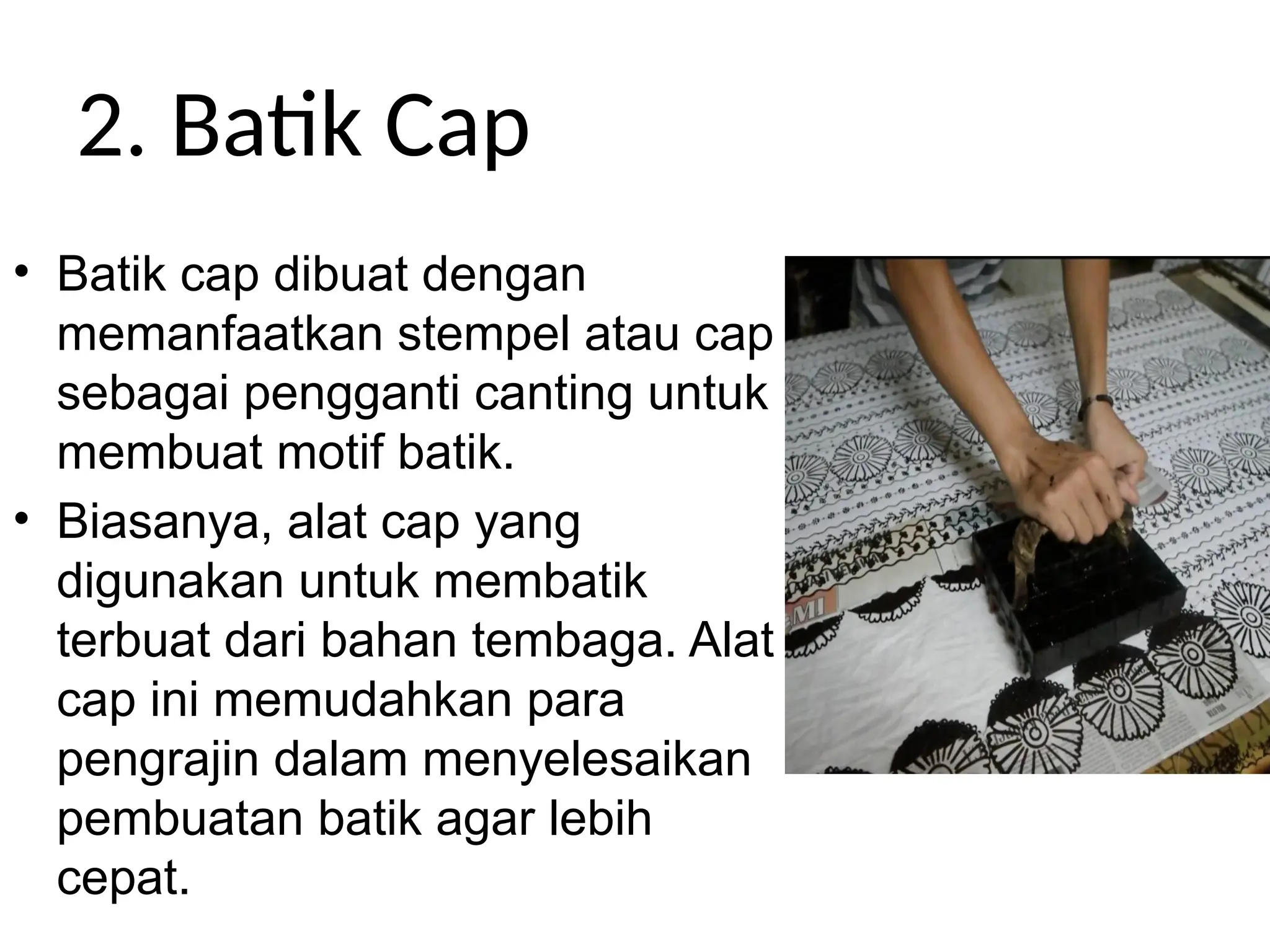 PENGANTAR TEKNIK PRODUKSI BATIK UNTUK PEMULA.pptx