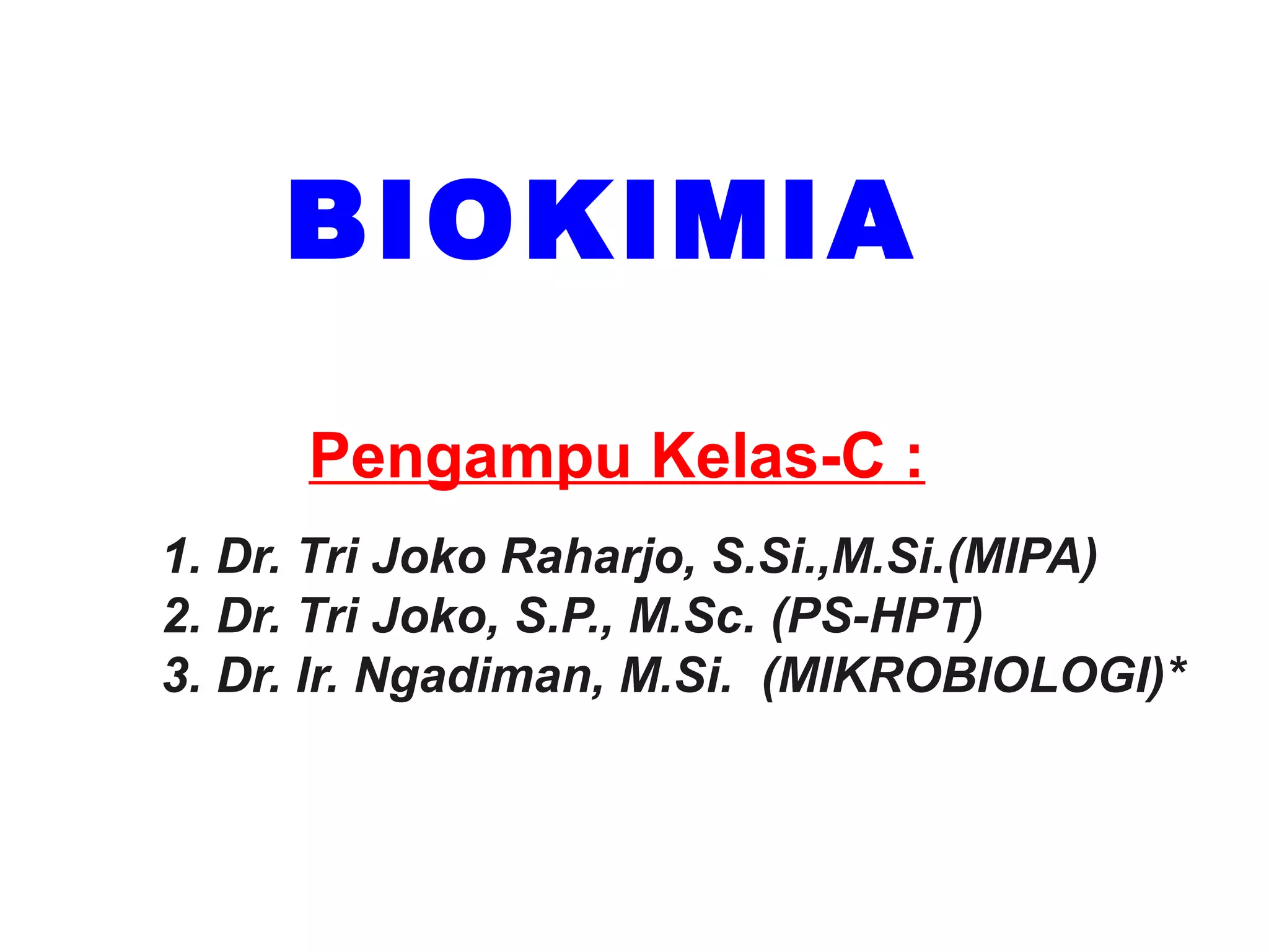 Pengantar biokimia | PPT