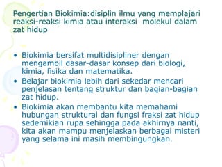 PENGANTAR BIOKIMIA.pptjhdhudhwuidhiwuqhdiwqhdi | PPT