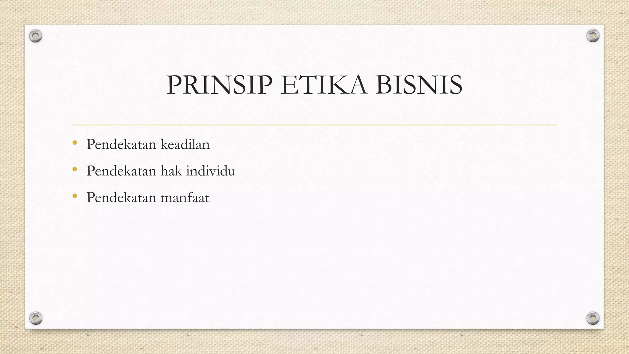 Pengantar bisnis etika bisnis | PPT Pengantar bisnis etika bisnis | PPT