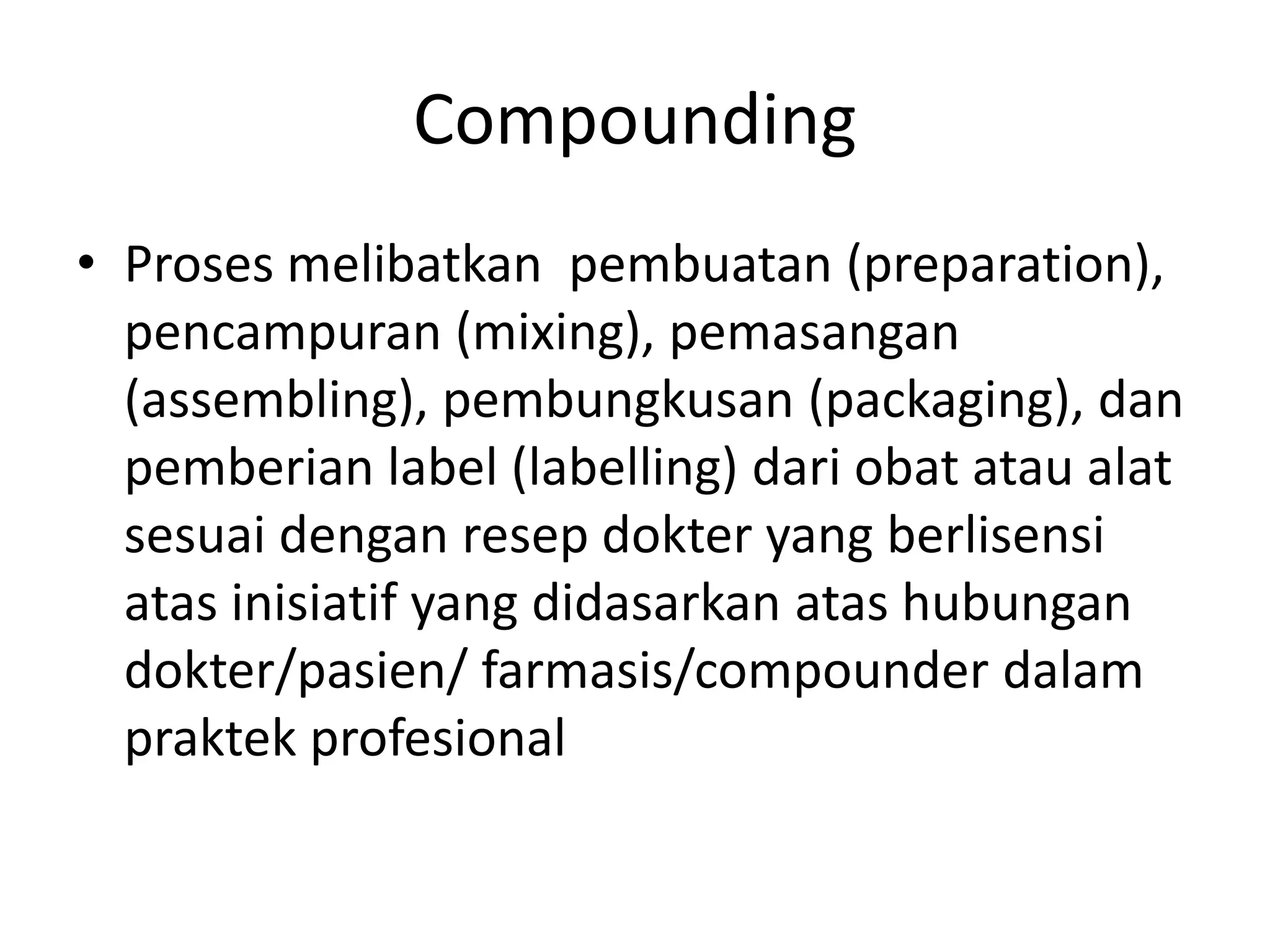 Pengantar Compounding dan Dispensing.ppt
