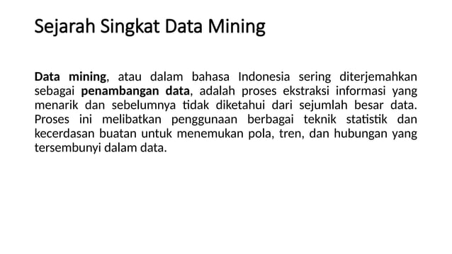 PENGANTAR DAN PENDAHULUAN MATA KULIAH DATA MINING | PPTX