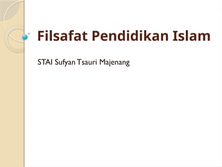Pengantar_Filsafat_Pendidikan_Islam.pptx
