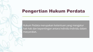 Pengantar hukum perdata | PPTX